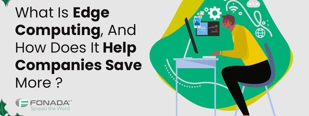 What Is Edge Computing? (Introduction, Types & Advantages)